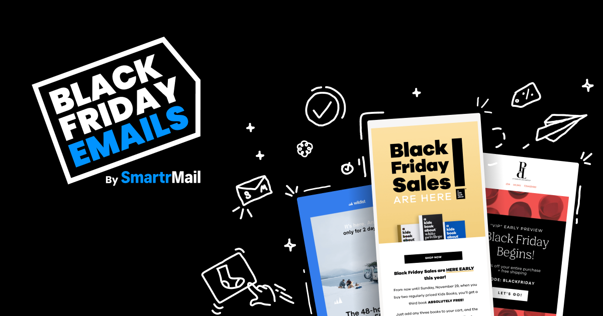 Black Friday Emails - By SmartrMail